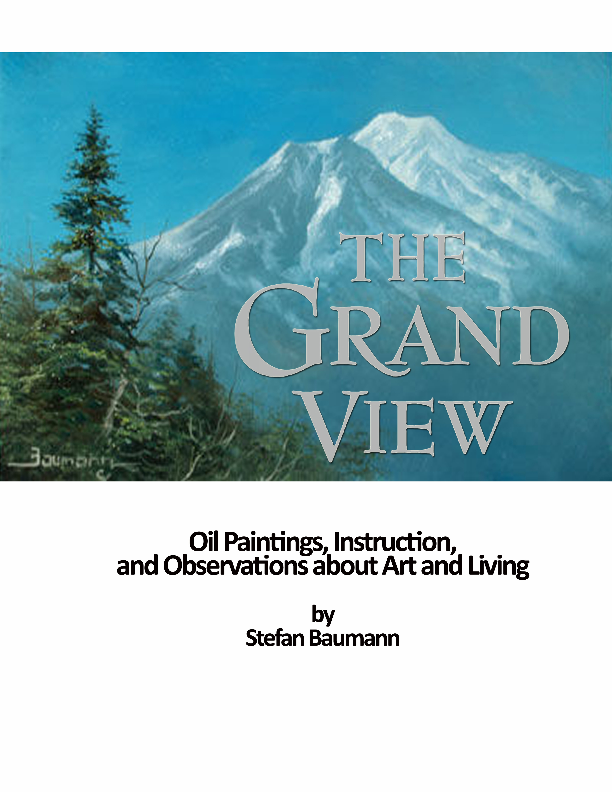 eBook for The Grand View Artist Stefan Baumann completed... ⋆ Hannah ...